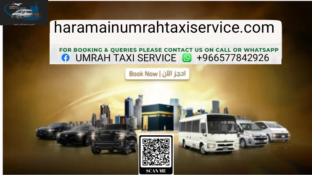 Reliable Umrah taxi in Makkah - Haramain Umrah Taxi Service